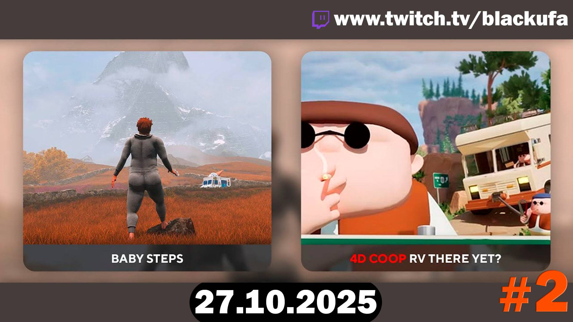 Baby Steps ﹥ 4D RV There Yet? #2 [27.10.25]