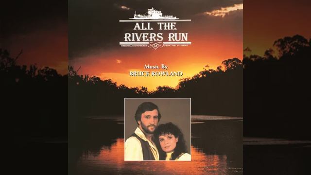 All The Rivers Run - Opening Titles | Саундтрек из телесериала "Все реки текут"