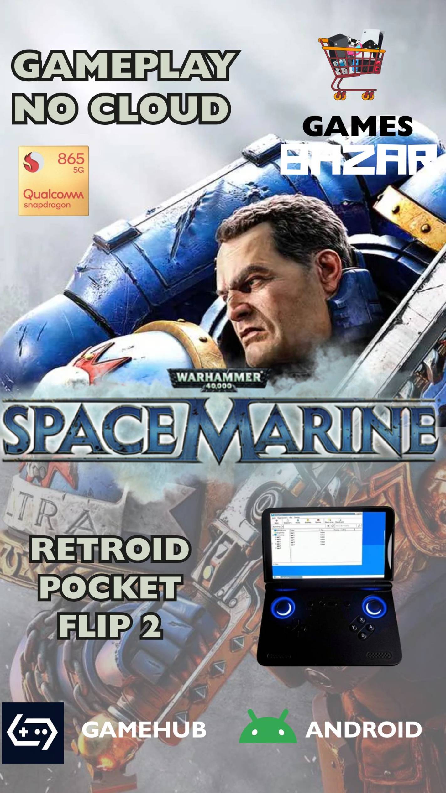 Warhammer 40000 Space Marine Retroid pocket flip 2 GameHub 5.1.0   #games#gamehub #warhammer40k