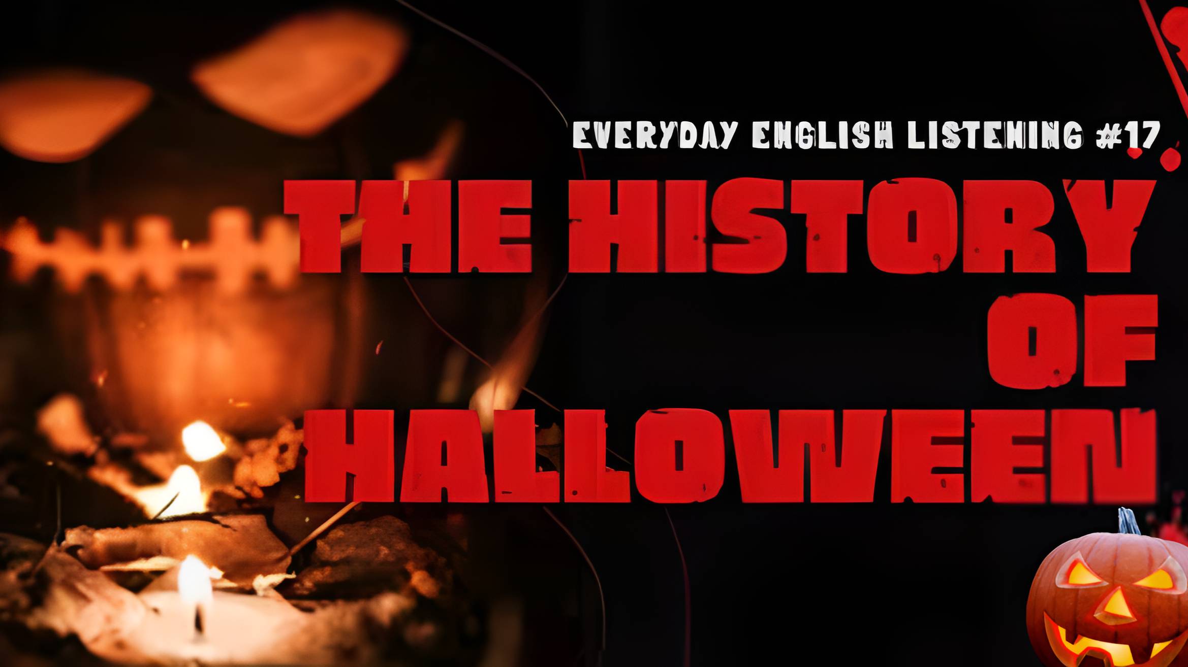 The History of Halloween