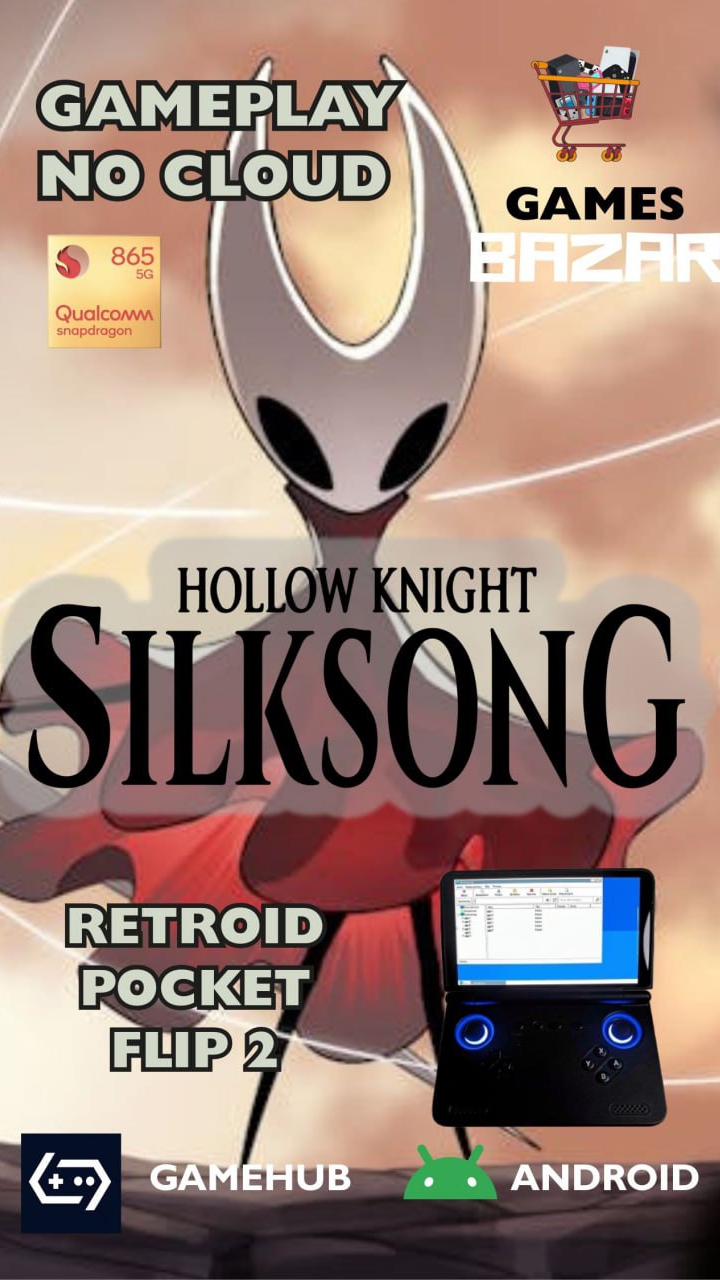 Hollow Knight: Silksong  Retroid pocket flip 2 GameHub 5.1.0
