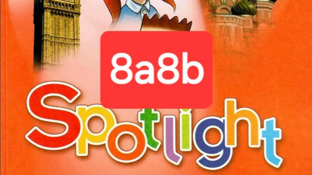 Spotlight 4 (Спотлайт 4), Учебник часть 1, 8a8b, стр. 62-64.