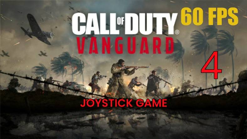 Call of Duty Vanguard 4 Новое прохождение на JoyStickGame 60FPS