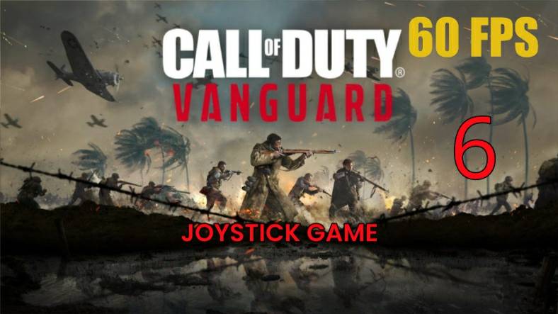 Call of Duty Vanguard 6 Новое прохождение на JoyStickGame 60FPS