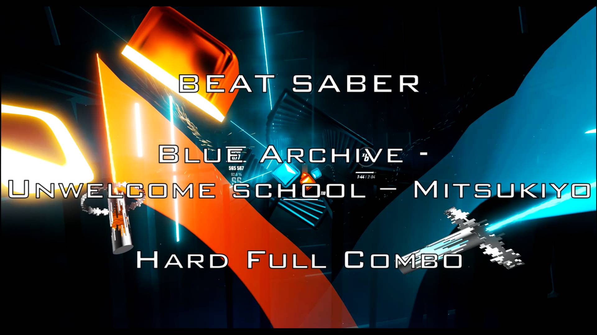 Beat Saber [Blue Archive – Unwelcome School – Mitsukiyo] | Hard | Full Combo |
