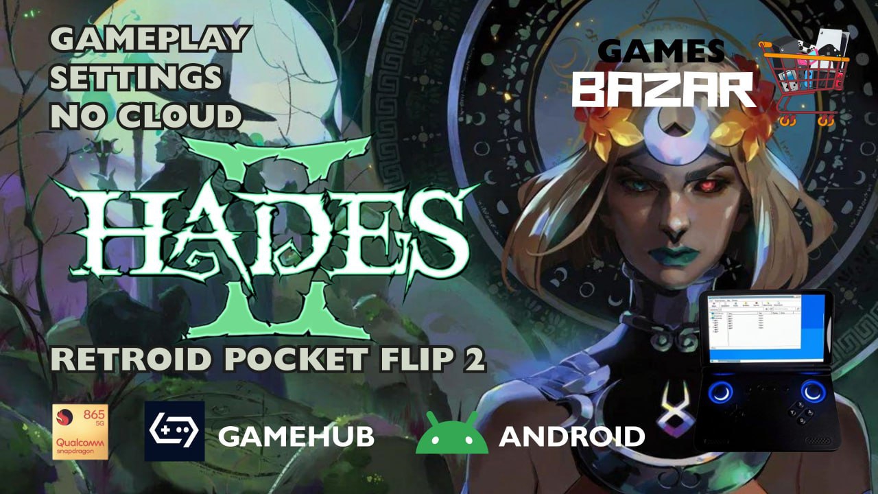 HADES 2 на Android настройки  GameHub 5.1.0 Retroid pocket flip 2 #hades2 #retroidpocket
