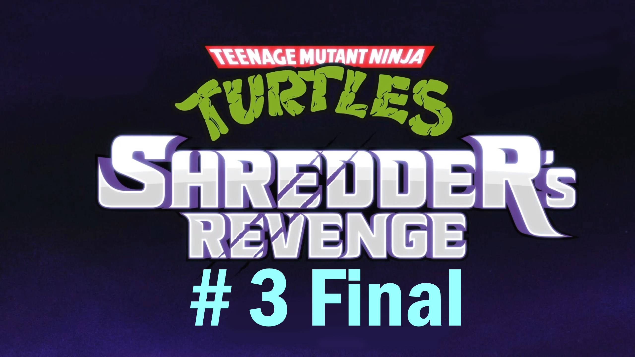 Teenage Mutant Ninja Turtles: Shredder's Revenge (Прохождение Часть 3 / Final)