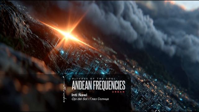 1. Urban Andean Soul – Electro Blues Ritual (432 Hz / Two Feet Style) Inti Ñawi