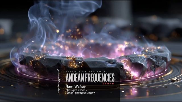 6. Urban Andean Soul – Dark Minimal Electro-Blues (432 Hz / Two Feet Influence) Ñawi Wañuy