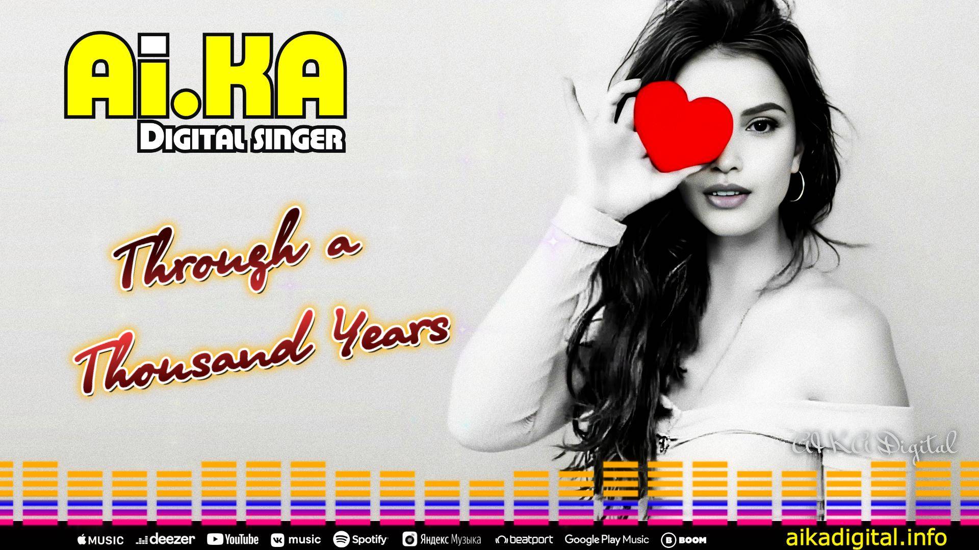 Through a Thousand Years - AI.KA Digital Singer