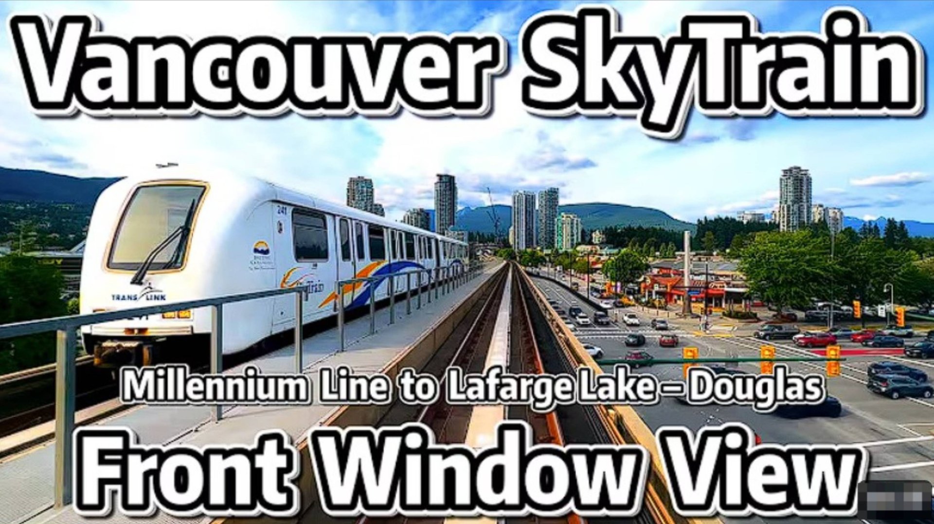 🚂 4К SmartTV ➤ Беспилотное метро Ванкувера - линия Миллениум до озера Лафарж–Дуглас, Канада!