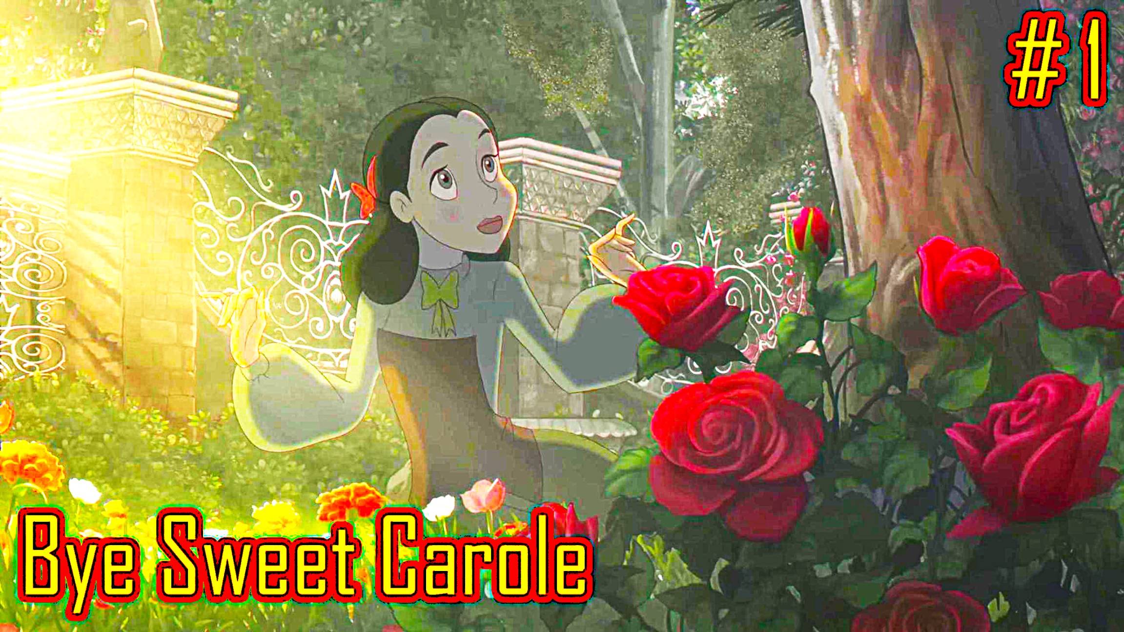 Bye Sweet Carole прохождение часть 1