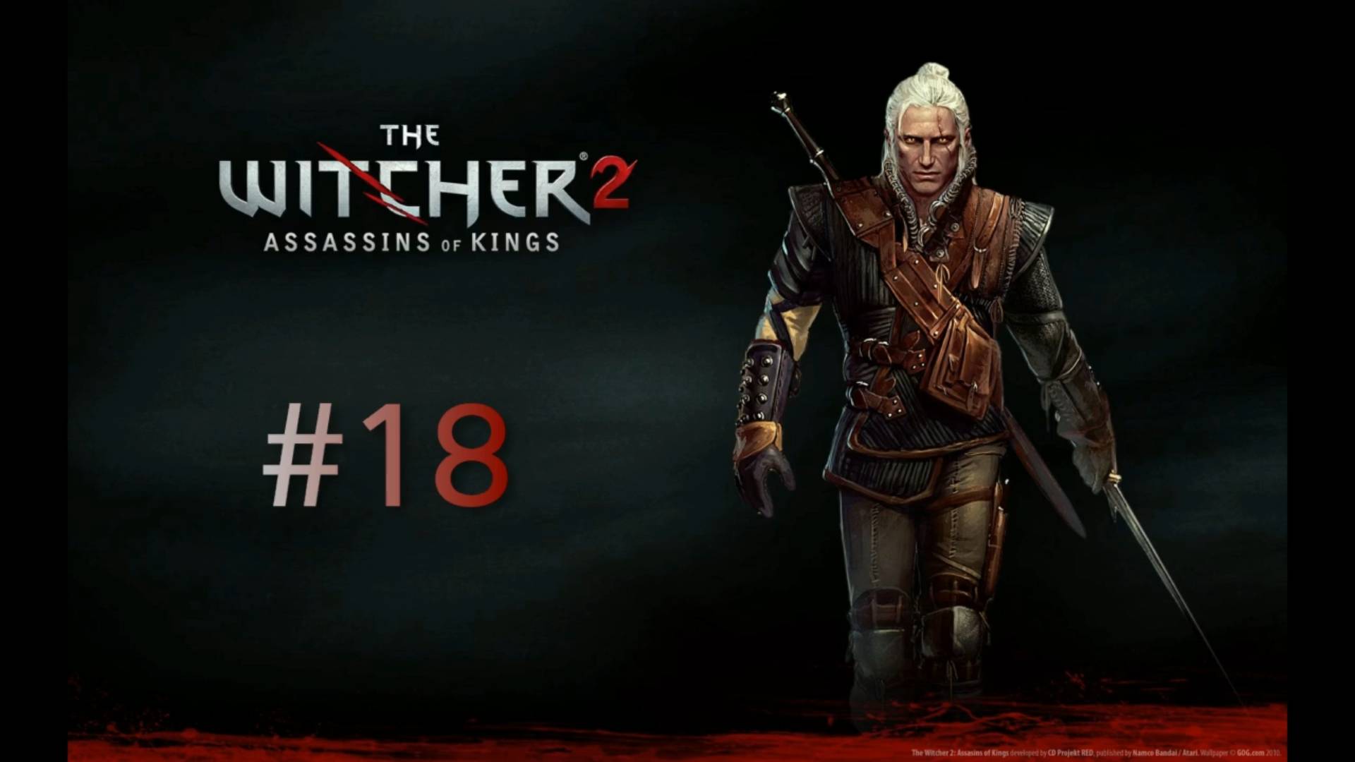 Ведьмак 2 - #18 Смерть предателю