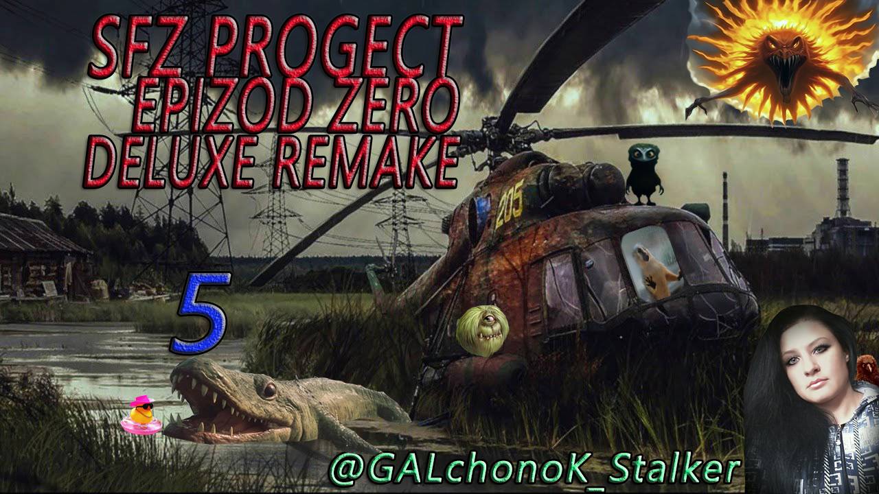 S.T.A.L.K.E.R. мод SFZ Project_ Episode Zero. Deluxe Remake. #5☣️.