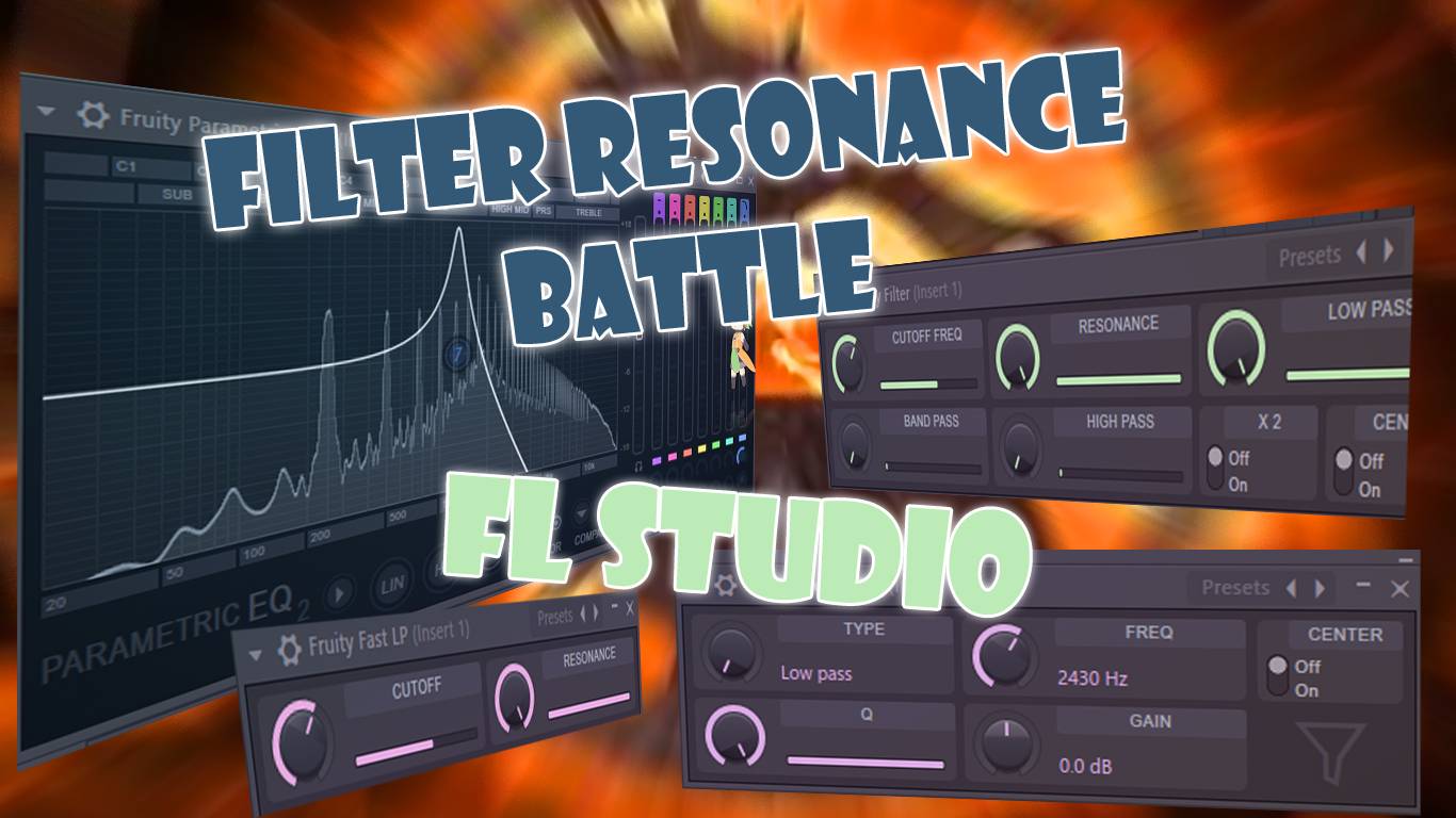Битва резонансов фильтров из FL Studio