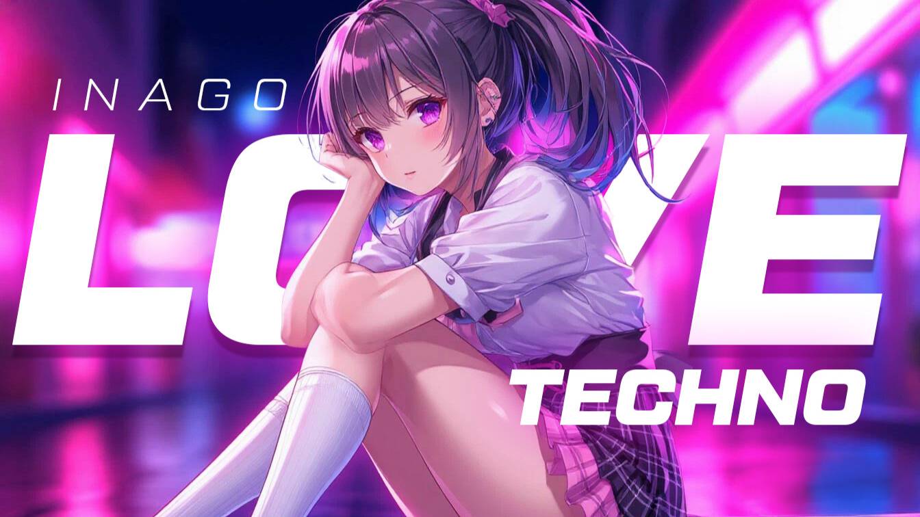 INAGO – Love | Romantic Techno