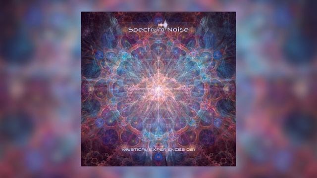Spectrum Noise - Mystical Experiences 021