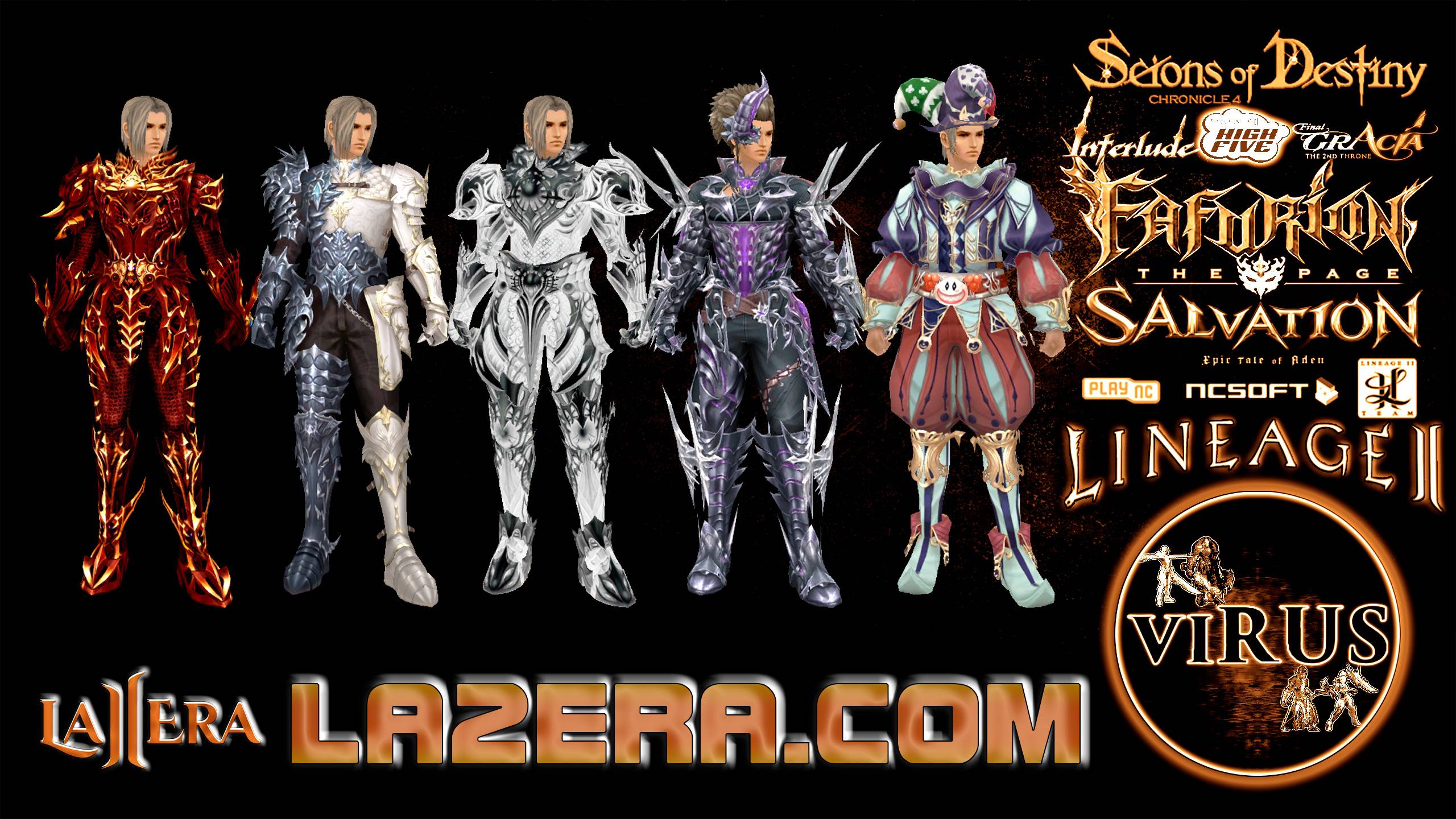 Five Suits for the www.La2Era.Com server. LINEAGE II-High Five ◄√i®uS►