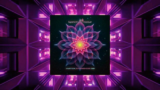 Spectrum Noise - Mystical Experiences 036