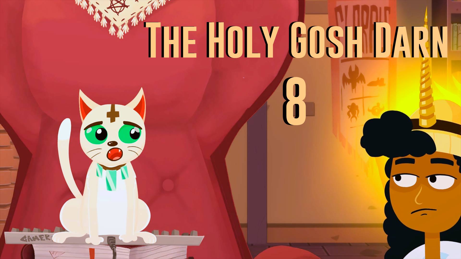 The Holy Gosh Darn № 8 (ЛИЧНОСТЬ МИСТЕРА М)