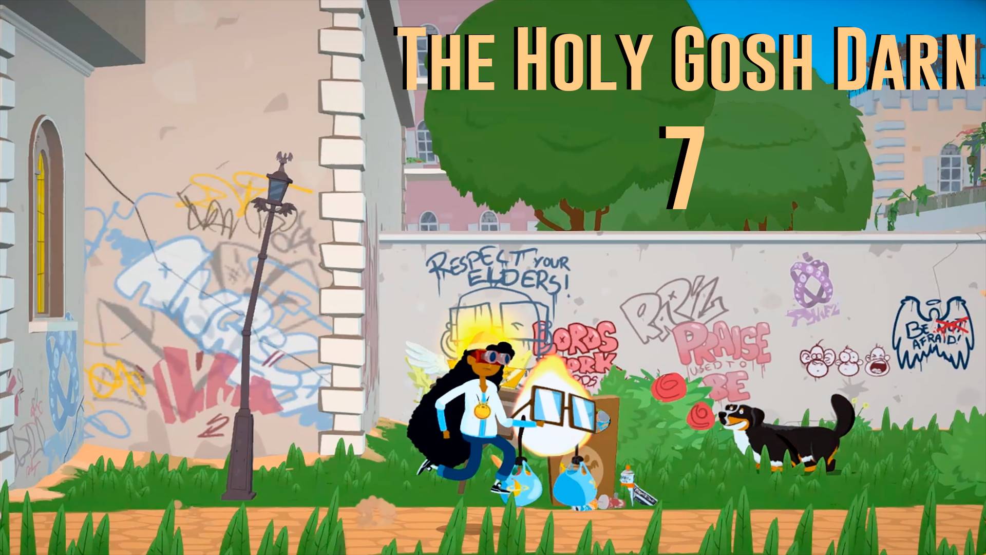 The Holy Gosh Darn № 7 (СЛЕЖКА И СЕКРЕТ)
