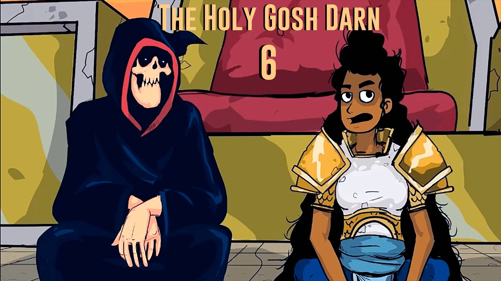 The Holy Gosh Darn № 6 (ОЧКИ, ВИДЯЩИЕ ТО, ЧЕГО ОБЫЧНО НЕ ВИДНО.)