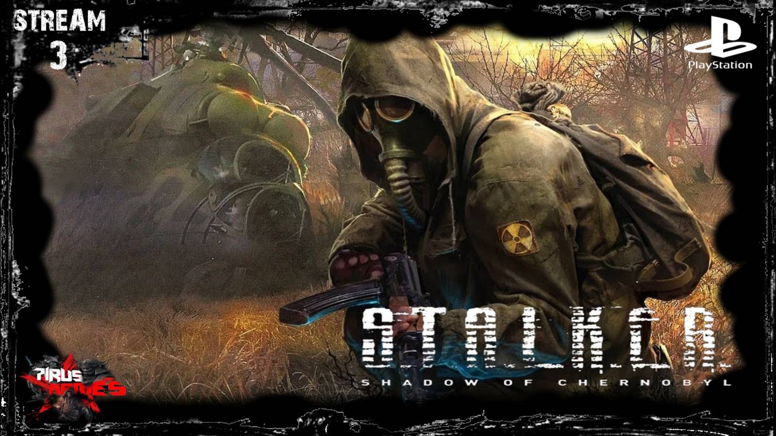 𝙎.𝙏.𝘼.𝙇.𝙆.𝙀.𝙍.: 𝙎𝙝𝙖𝙙𝙤𝙬 𝙤𝙛 𝘾𝙝𝙤𝙧𝙣𝙤𝙗𝙮𝙡 𝙋𝙎5 - Прохождение 𝙎𝙩𝙧𝙚𝙖𝙢 3