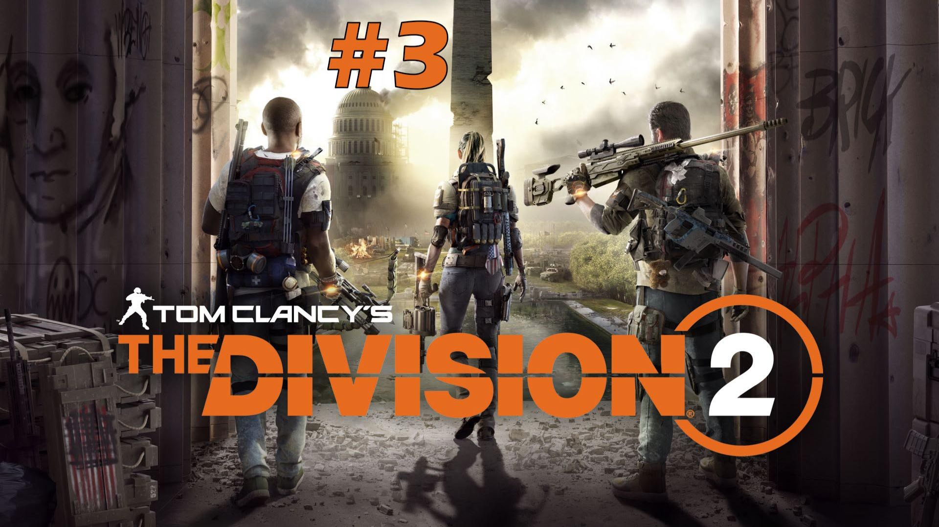 Tom Clancy's The Division 2 part 3 (4-7 lvl.)