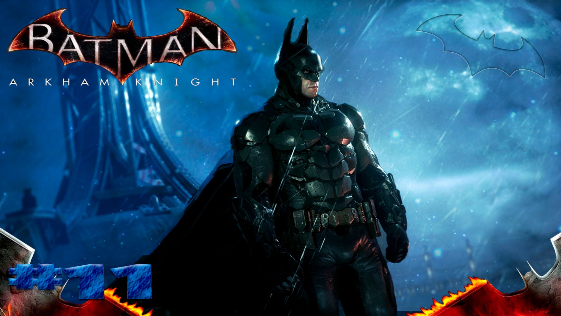 Batman Arkham Knight прохождение Восстанавливаем События► часть #11