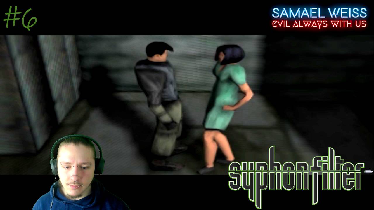 Лиан жива! ~ #6 ` Syphon Filter