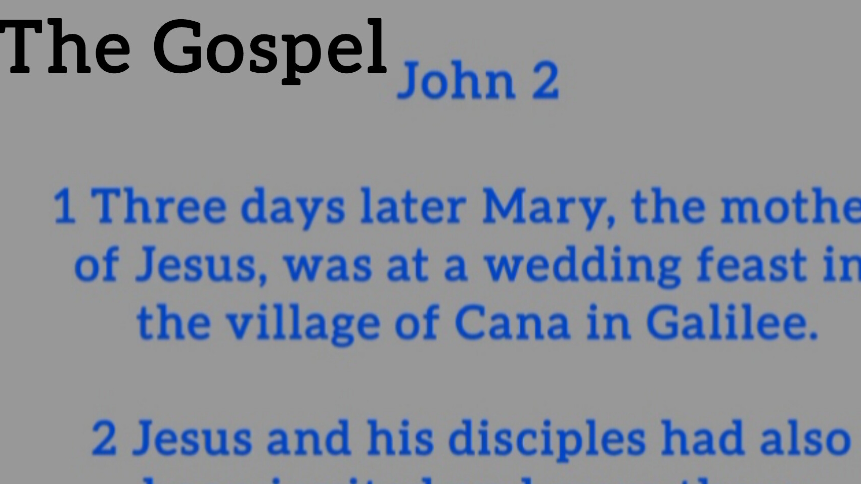 The Gospel _ John 2 - Contemporary English Version (Anglicised) 2012.