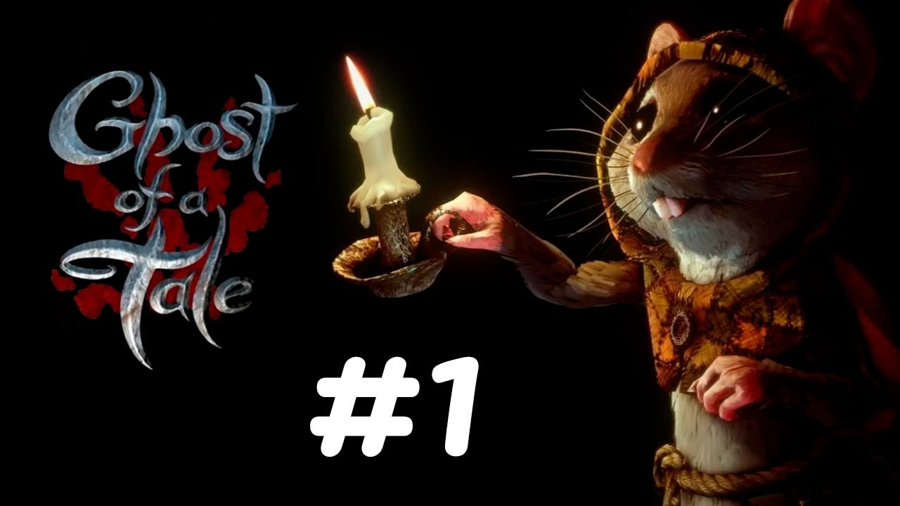 Маленькая мышка в поисках жены✨🔮✨Ghost of a Tale✨🔮✨№ 1