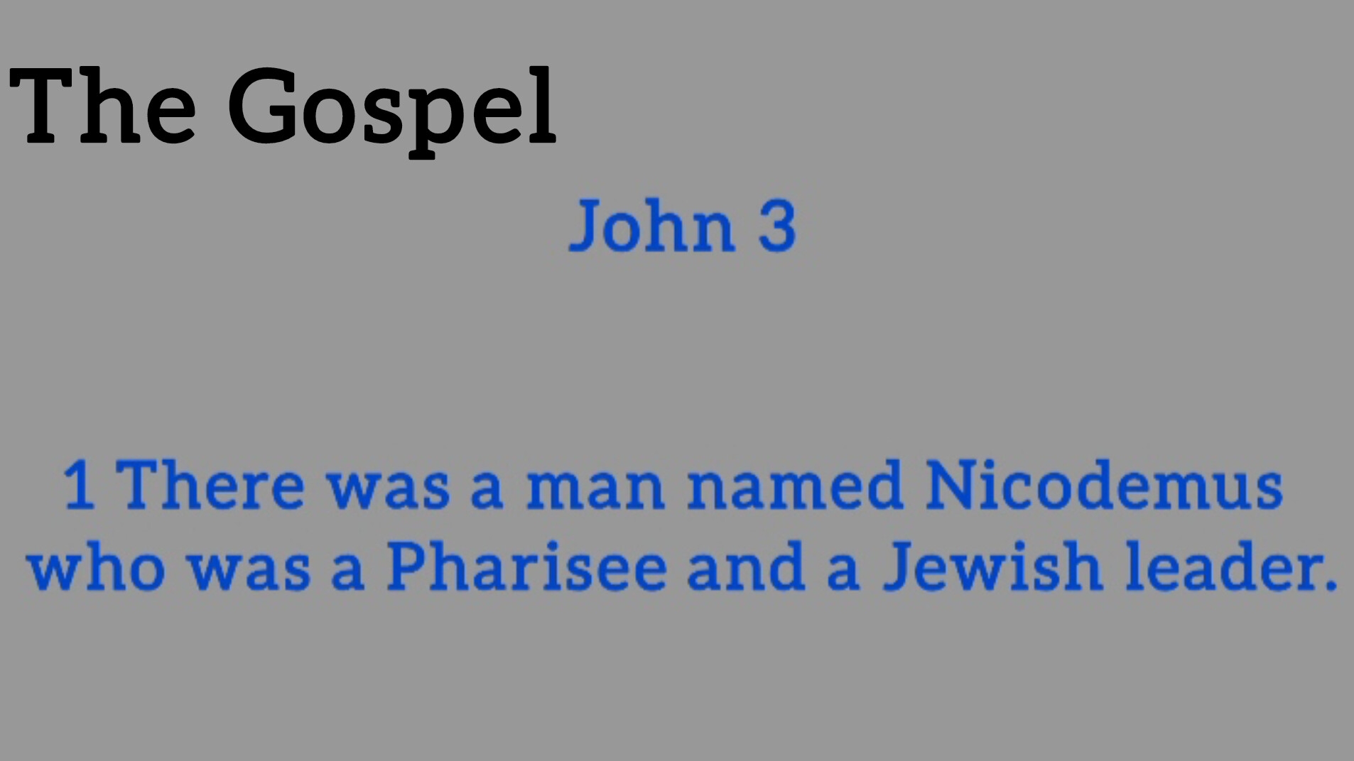 The Gospel _ John 3 - Contemporary English Version (Anglicised) 2012. Audiobook.