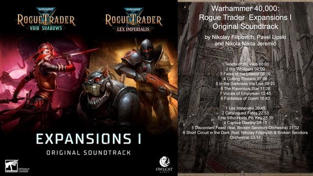 Warhammer 40000: Rogue Trader - Expansions I Original Soundtrack (Void Shadows and Lex Imperialis)