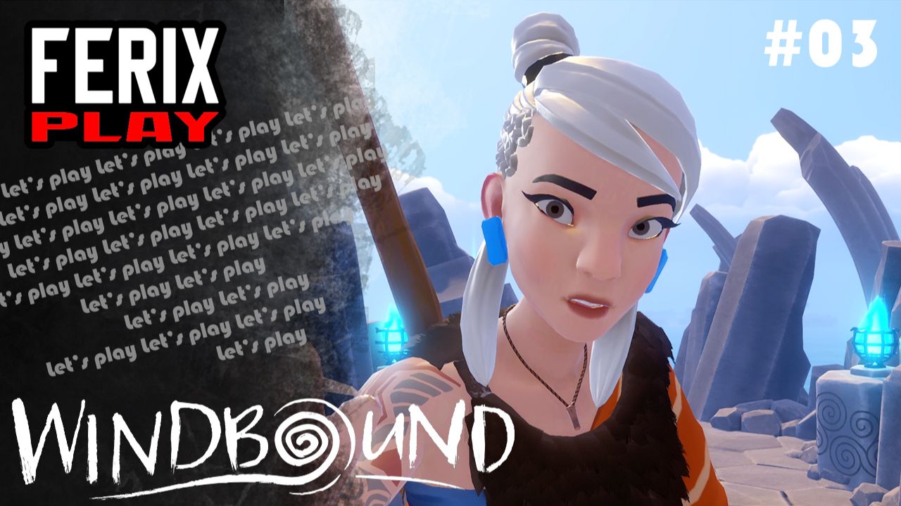 Зажег таки три маячка // Windbound #03