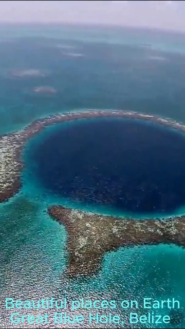 Красивые места Земли - Great Blue Hole, Belize