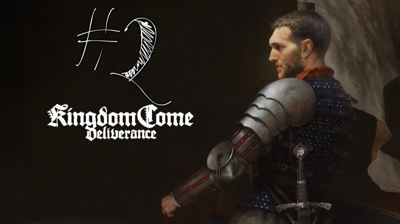 Прохождение Kingdom Come: Deliverance #2