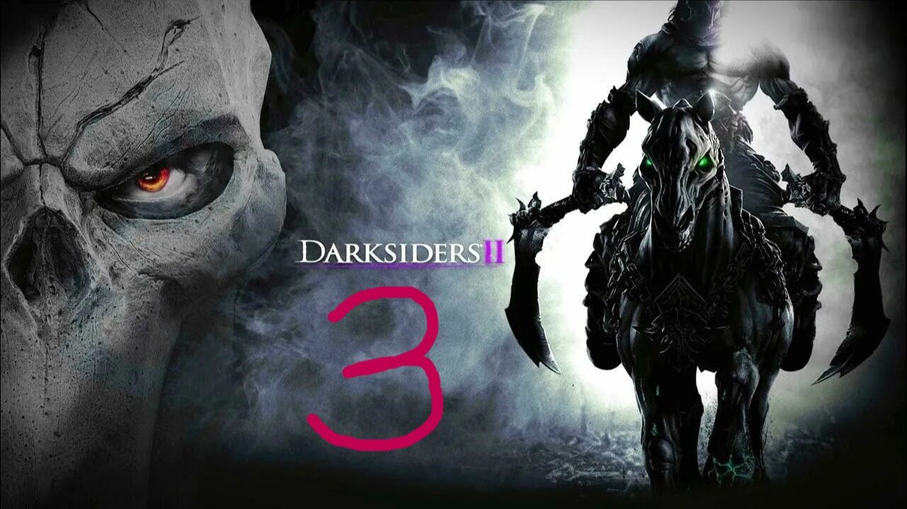 Darksiders 2#часть3#Катёл Запустился