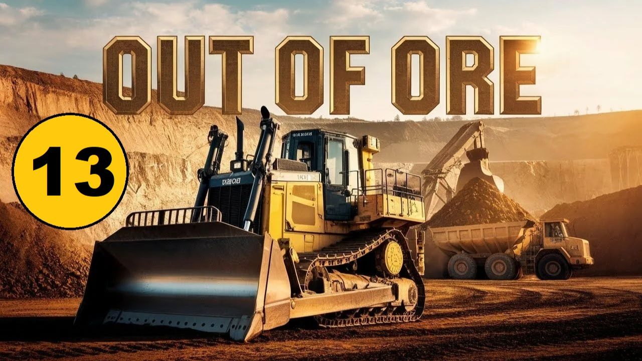 Out of Ore - Шахта часть 2 и большой роторный экскаватор (13)