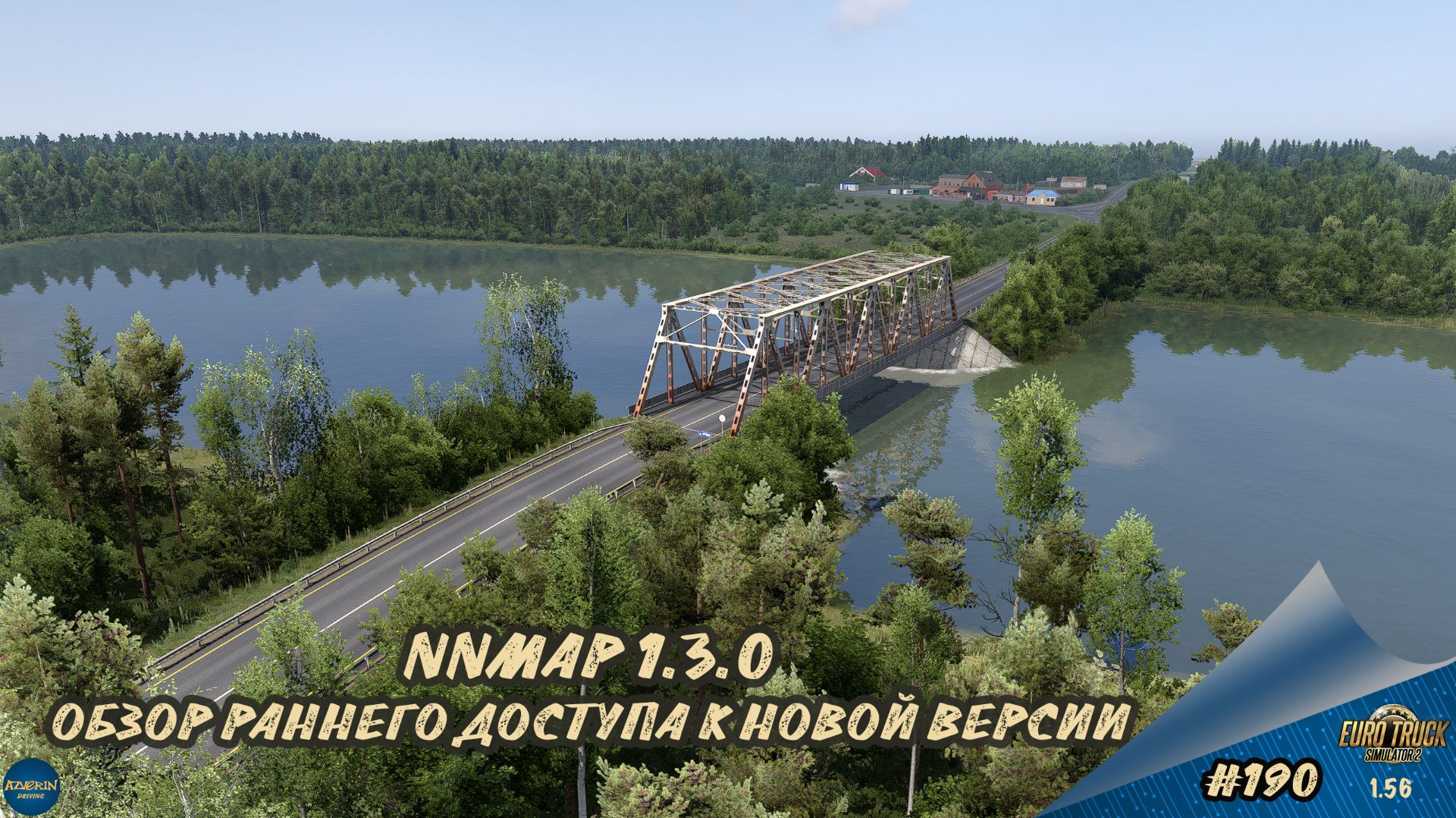 [#190] NNMAP 1.3.0 - ОБЗОР РАННЕГО ДОСТУПА К НОВОЙ ВЕРСИИ | ETS 2 1.56.1.16s | Moza R5 + TSW