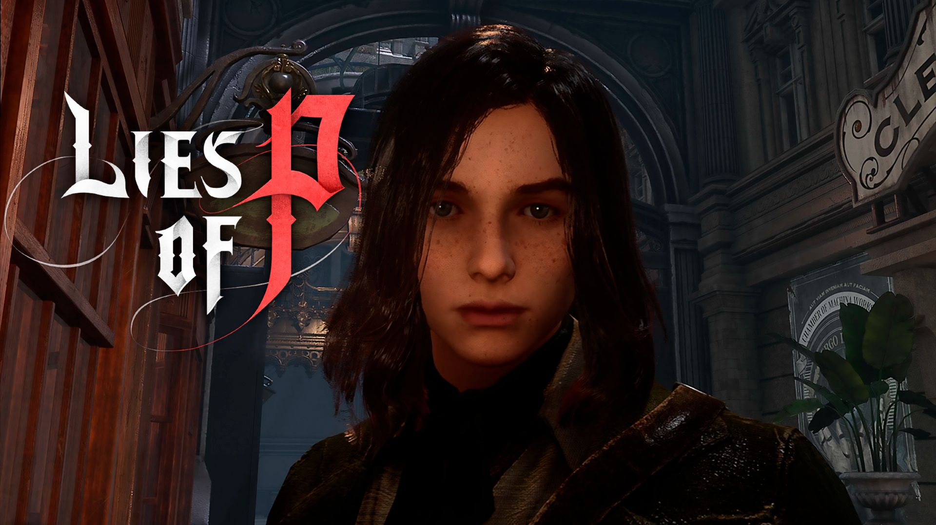 НАЧАЛО ИЗМЕНЕНИЙ ► Lies of P #10 ► ПРОХОЖДЕНИЕ