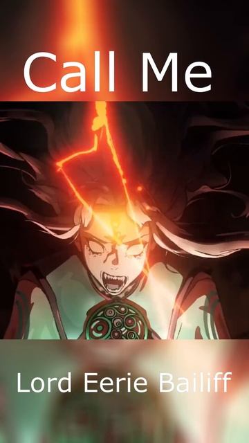 Call Me Lord Eerie Bailiff