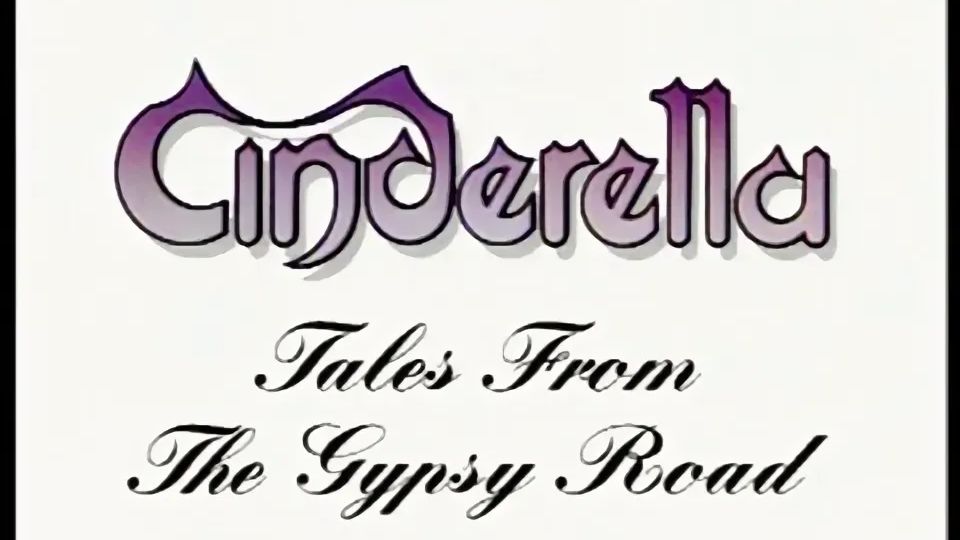 Cinderella - Tales From the Gypsy Road (2008)
