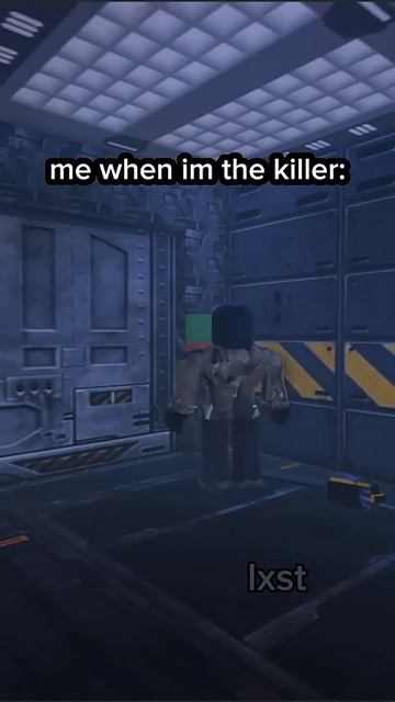 Когда играешь за убийцу.