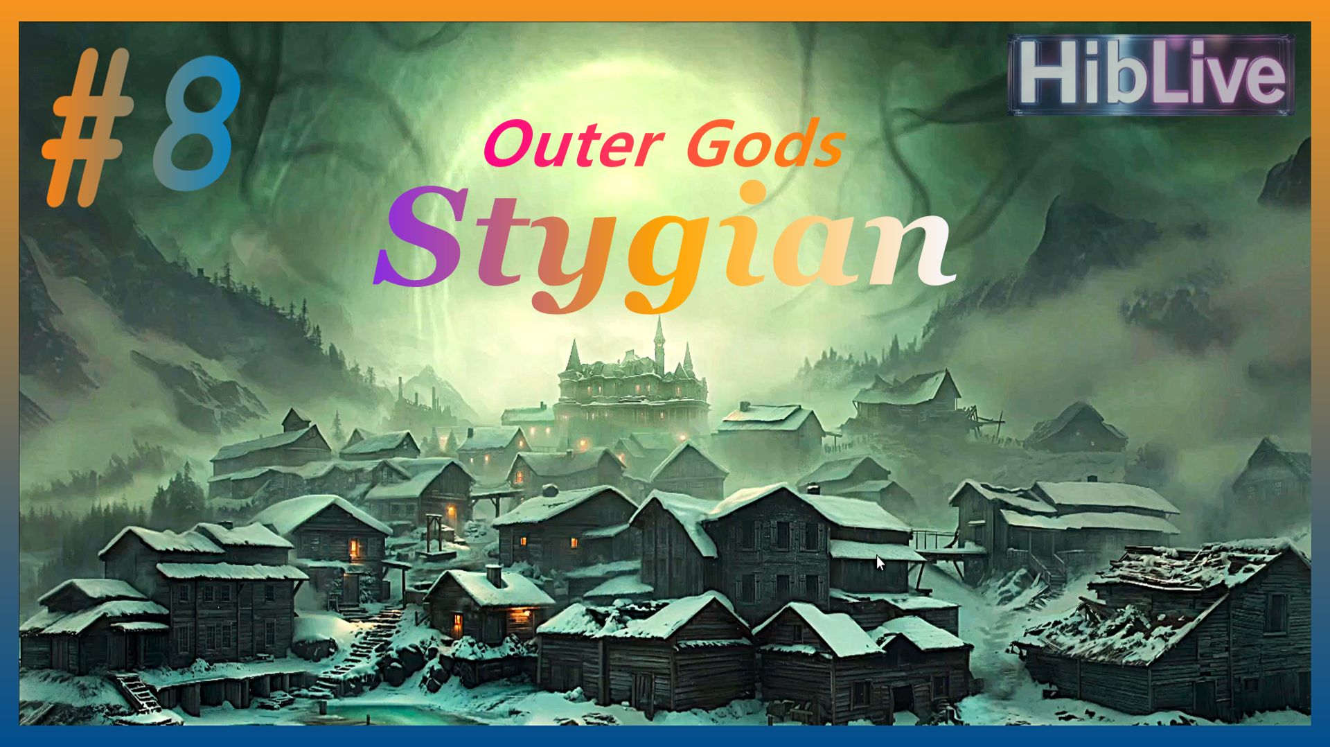 Stygian: Outer Gods. Прохождение. #8 Хардкор (Кошмар). AVO (озвучка)
