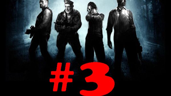 Left 4 Dead ➤ прохождение №3 | Глава Похоронный Звон |