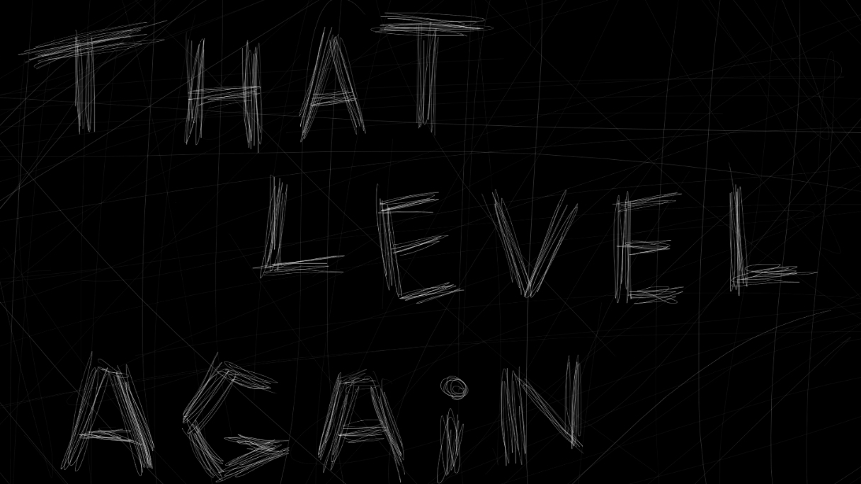 ну просто играл где одинаковые уровни That level again #2