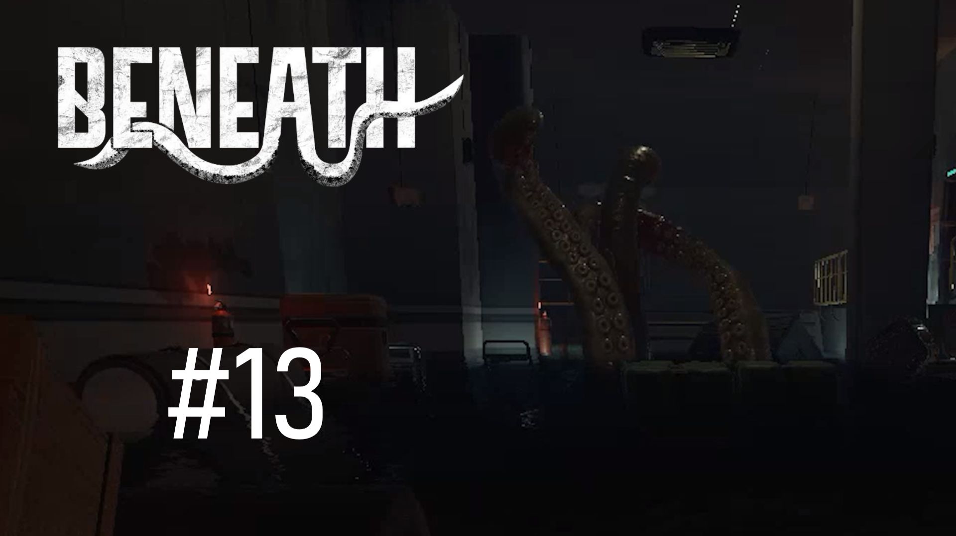 Beneath #13 - ЛОВИМ ЛАГИ