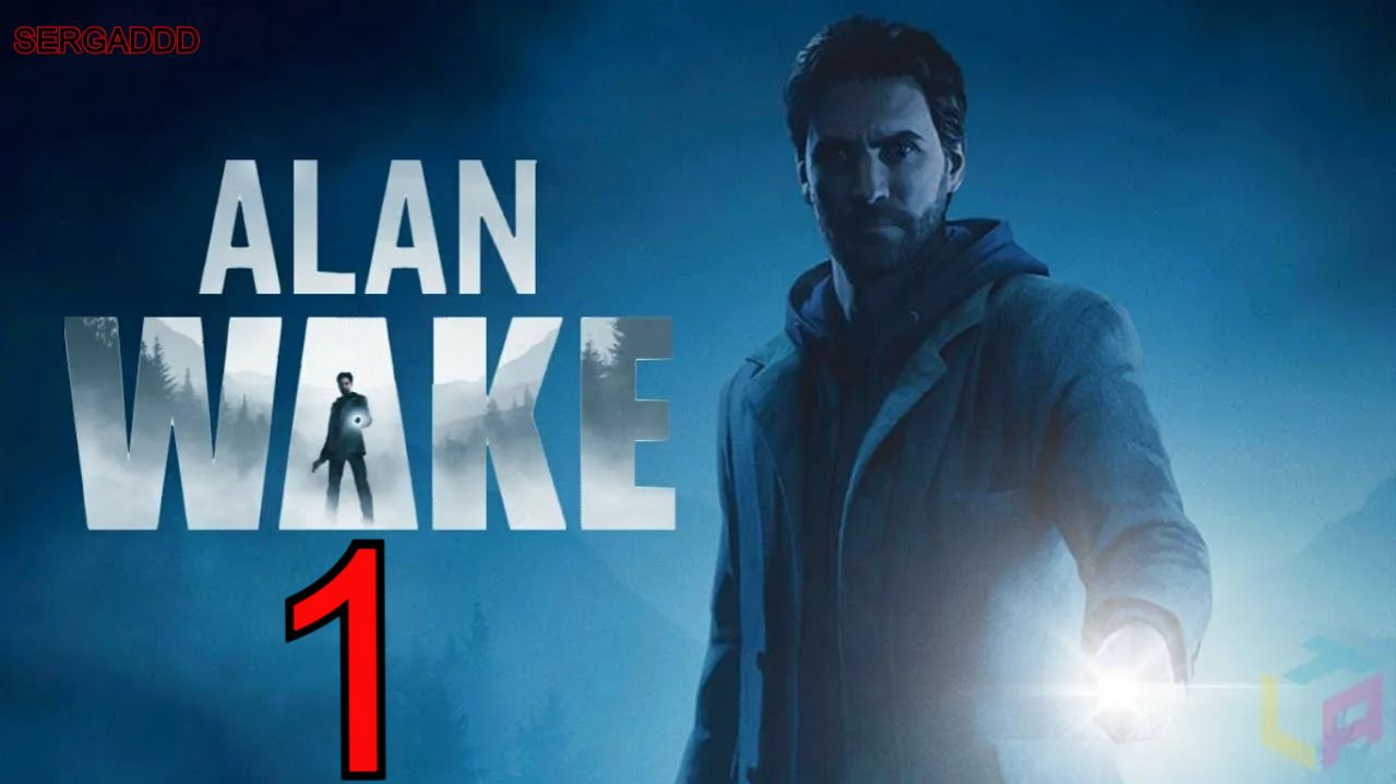 Alan Wake | ПРОХОЖДЕНИЕ №1 (СТРИМ)