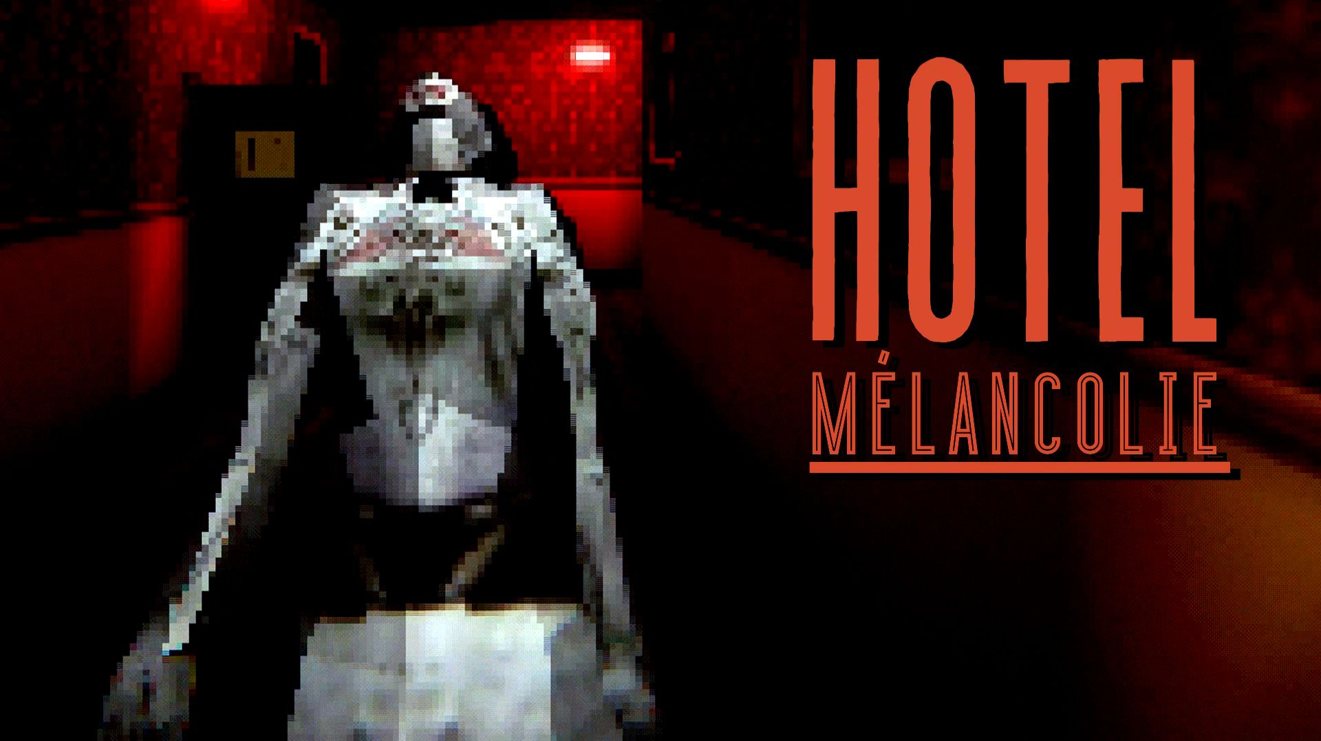 Коридорный хоррор - Hotel Melancolie